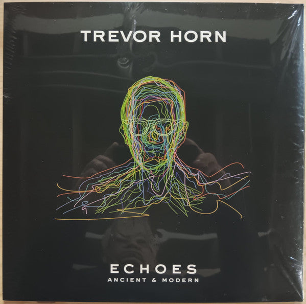 Echoes - Ancient & Modern by Trevor Horn – Record Selector