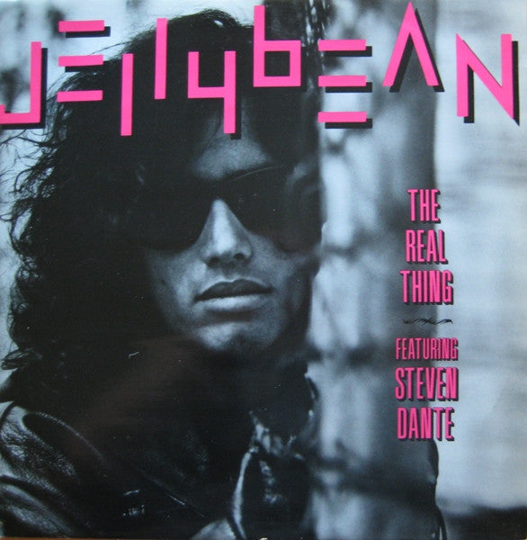 The Real Thing by John "Jellybean" Benitez Featuring Steven Dante ...