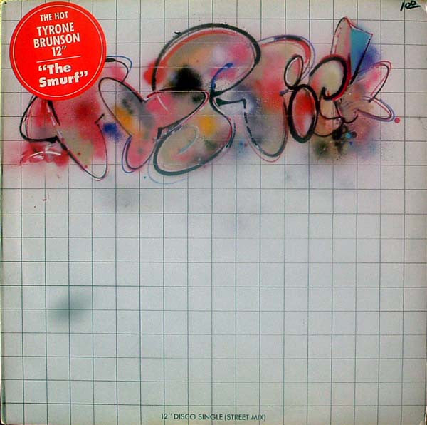 The Smurf by Tyrone Brunson – Record Selector