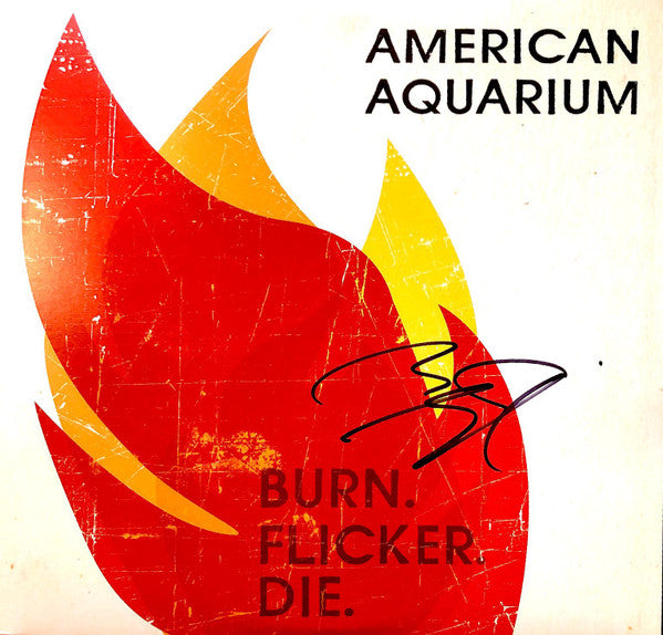 Burn.Flicker.Die. by American Aquarium – Record Selector