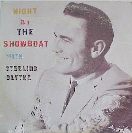 Night At The Showboat by Sterling Blythe – Record Selector