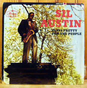 Sil Austin Plays Pretty For The People by Sil Austin – Record Selector